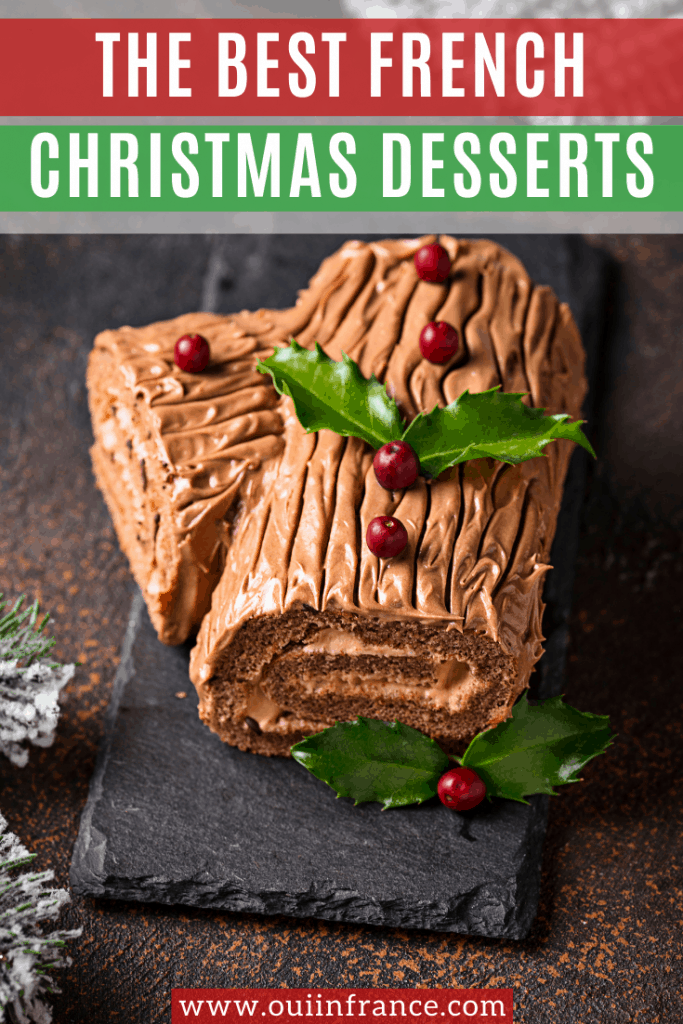 Roundup of the best French Christmas desserts