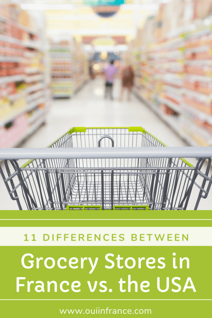 11 Surprising differences between French grocery stores & American ones
